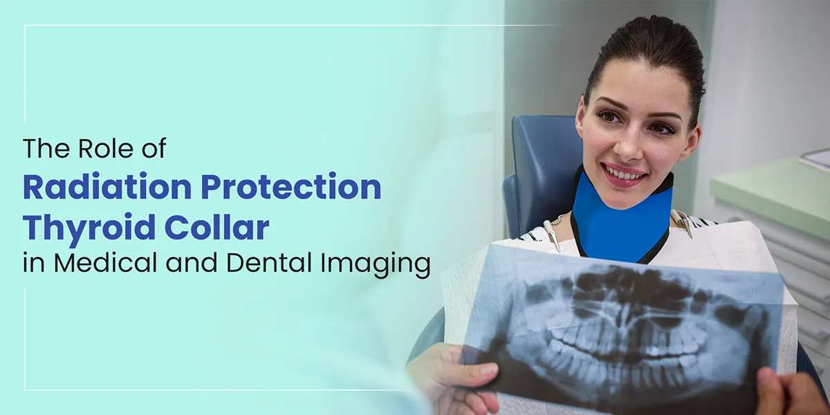 Essential Role of Thyroid Collars in Radiation Protection